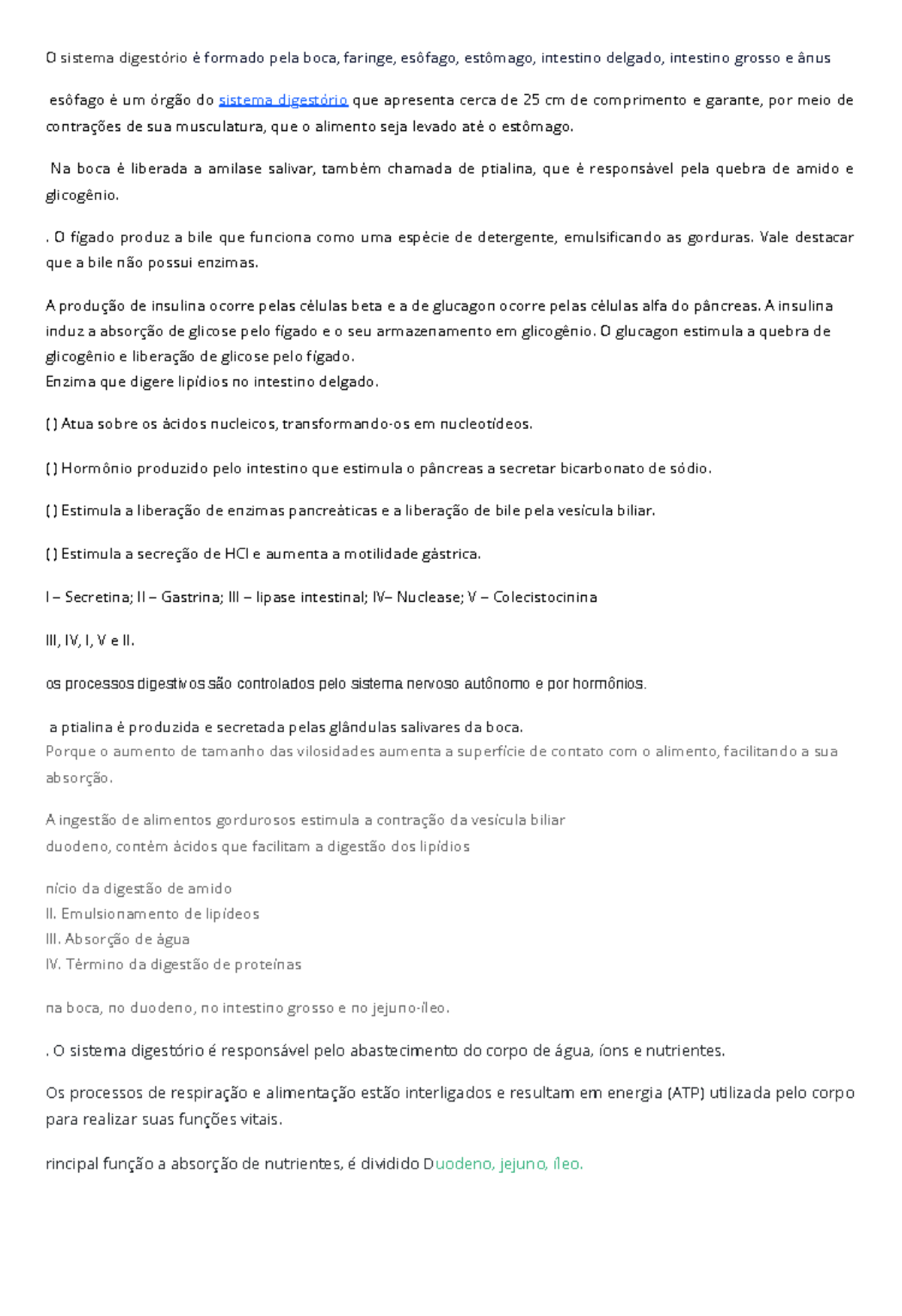 O sistema digestório é formado pela boca, faringe, esôfago, estômago ...