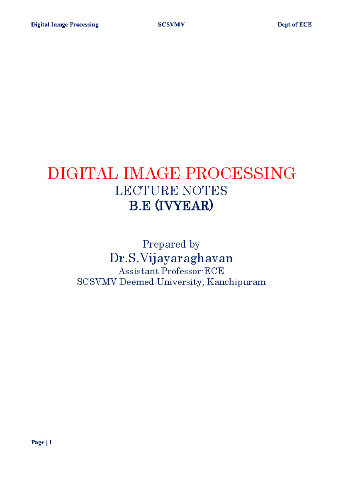 Digital Image Processing Lecture Notes - B.E IV Year (VII Sem) - Studocu