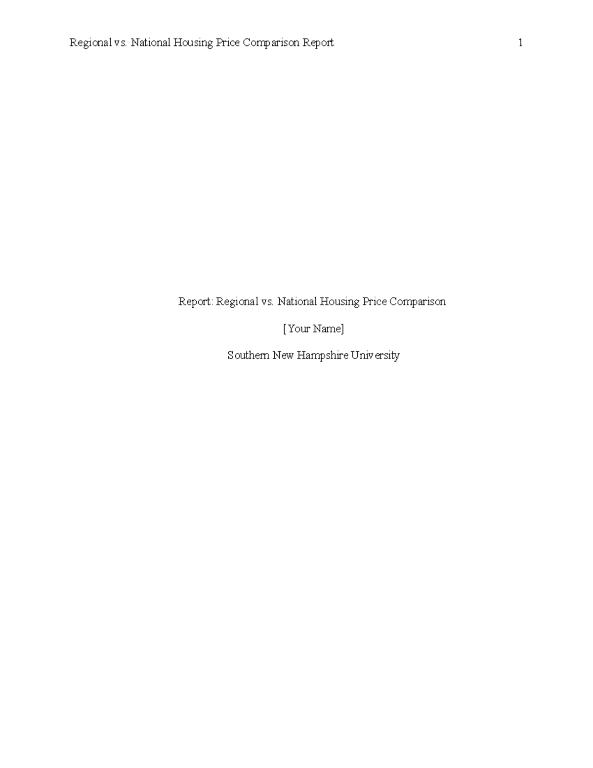 Tutor - MAT 240 Project 2 v2 - Report: Regional vs. National Housing ...