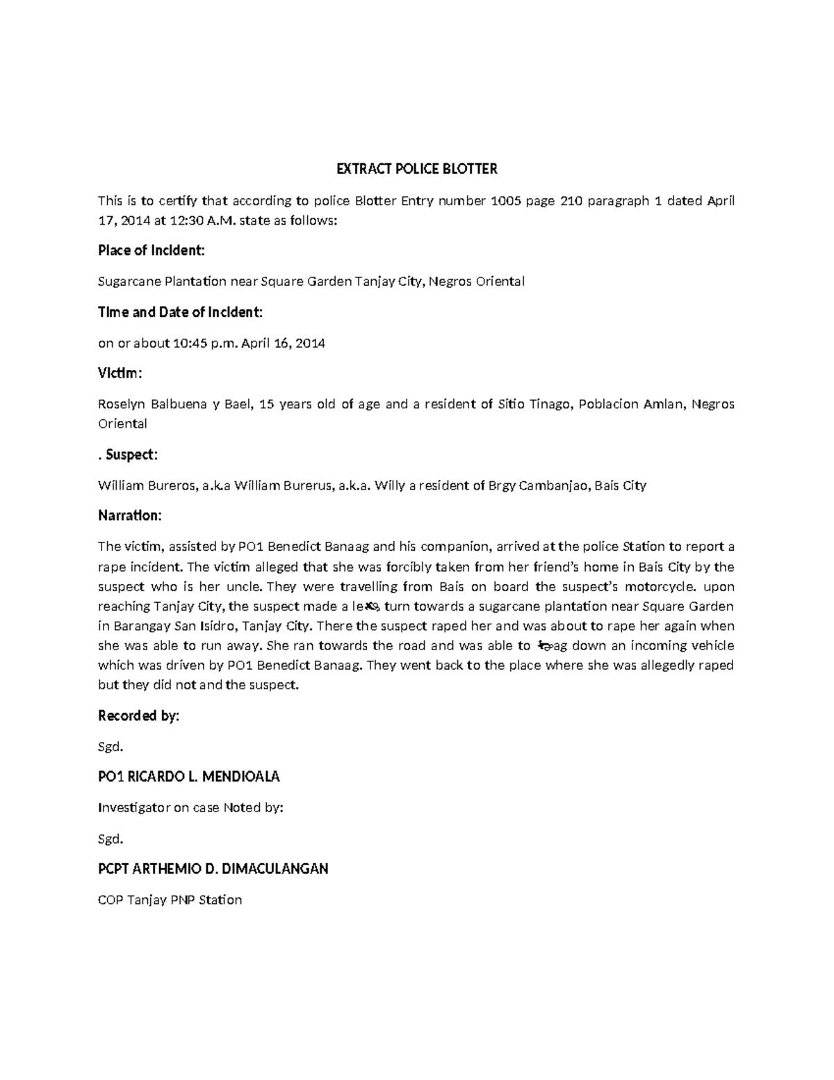 Police Blotter Entry #1005: Rape Incident Report - Studocu