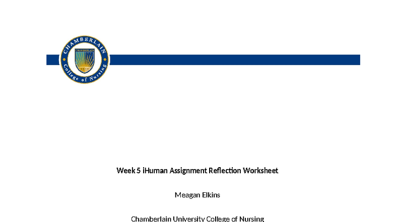 NUR 509: Week 5 i-Human Assignment Reflection Worksheet - Studocu