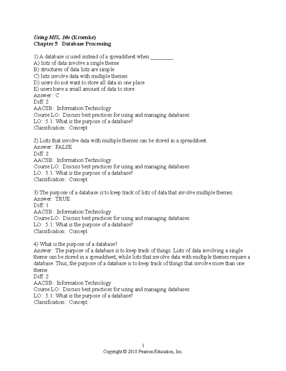Chapter 5 - Test Practice - Using MIS, 10e (Kroenke) Chapter 5 Database ...