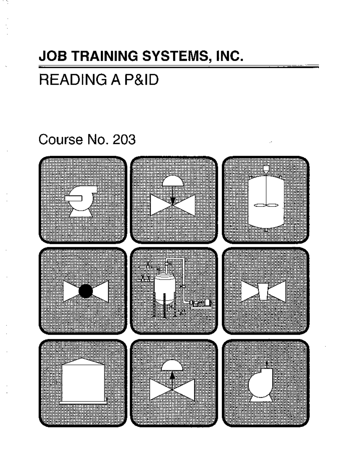 P&ID INFO - Course No. 203 Reading A Guide - Studocu