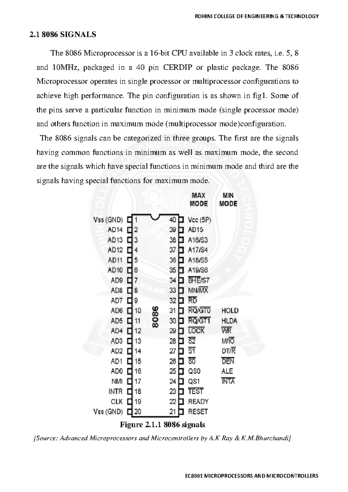 Pin config. 8086 - 2 8086 SIGNALS The 8086 Microprocessor is a 16-bit ...