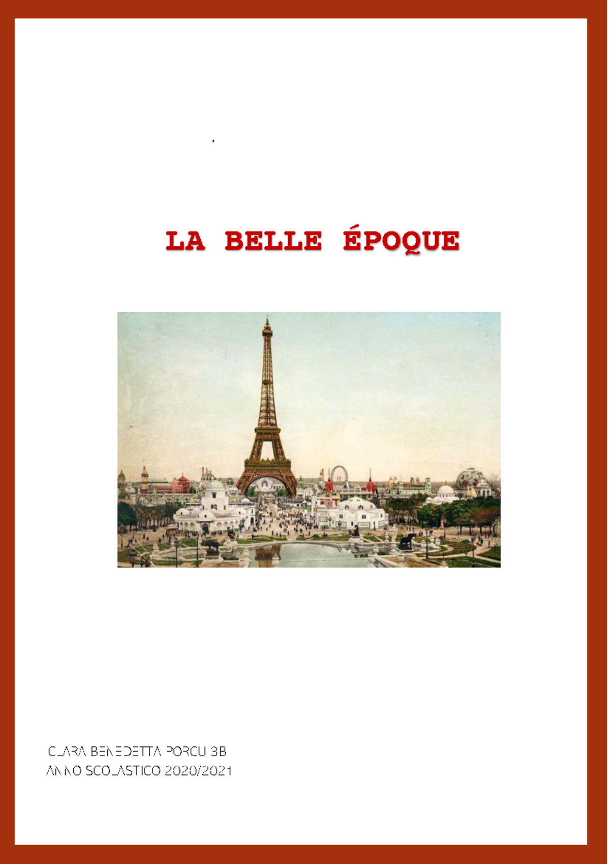 Belle Epoque - Tesina - LA BELLE ÉPOQUE CLARA BENEDETTA PORCU 3B ANNO ...