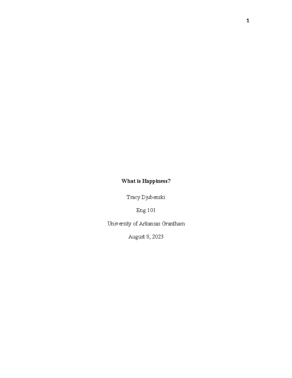 ENG 101 Week 4 Essay: Exploring the Concept of Happiness - Studocu