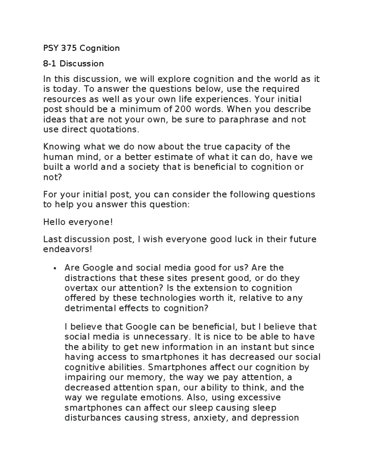 PSY 375 8-1 Discussion - PSY 375 Cognition 8-1 Discussion In this ...