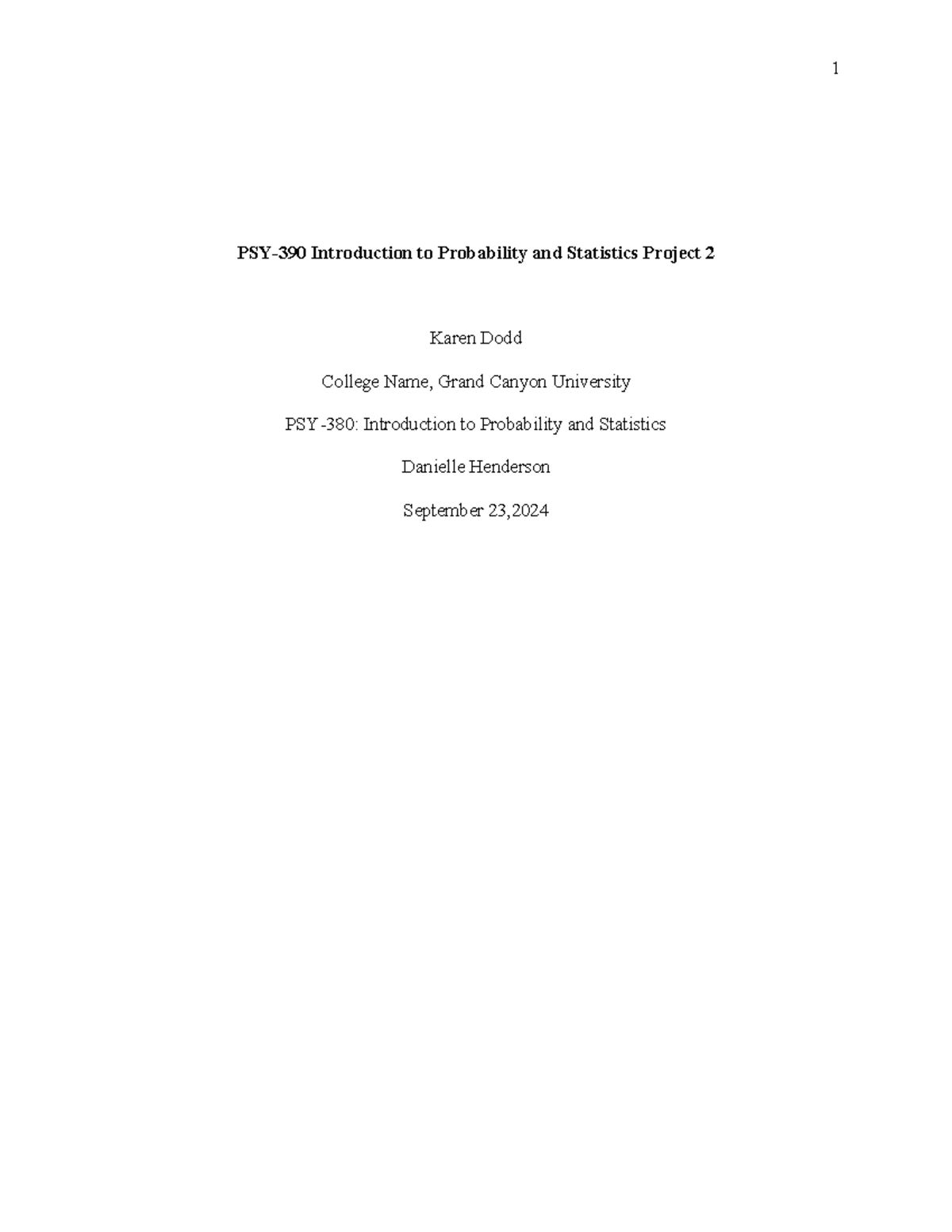 PSY-390 Introduction to Probability and Statistics Project 2 - Movement ...