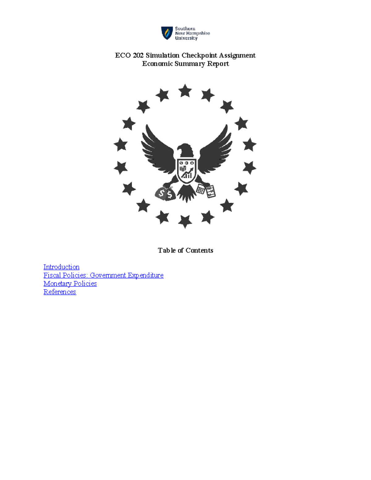 ECO 202 Simulation Checkpoint: Economic Policy Summary Report - Studocu