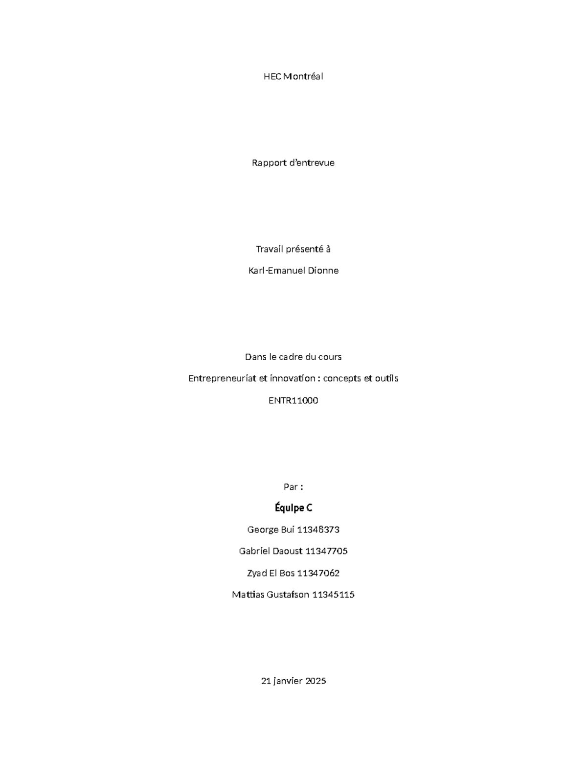 Remise 1 entrevue - HEC Montréal Rapport d’entrevue Travail présenté à ...
