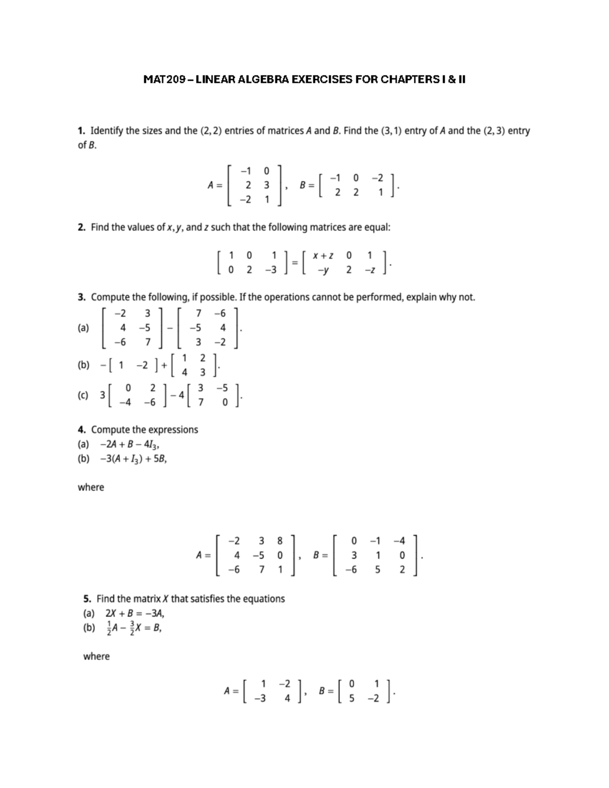 Exercises for Chapters I II - MAT209 LINEAR ALGEBRA EXERCISES FOR ...