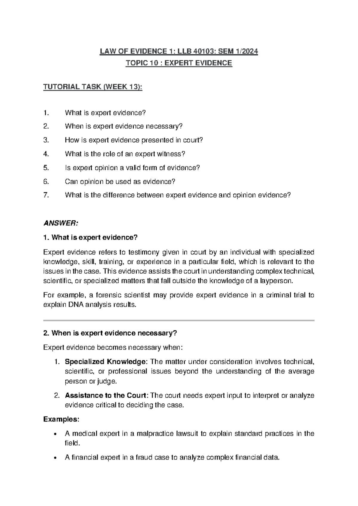 LLB 40103: SEM 1/2024 - Tutorial Task Week 13: Expert Evidence ...