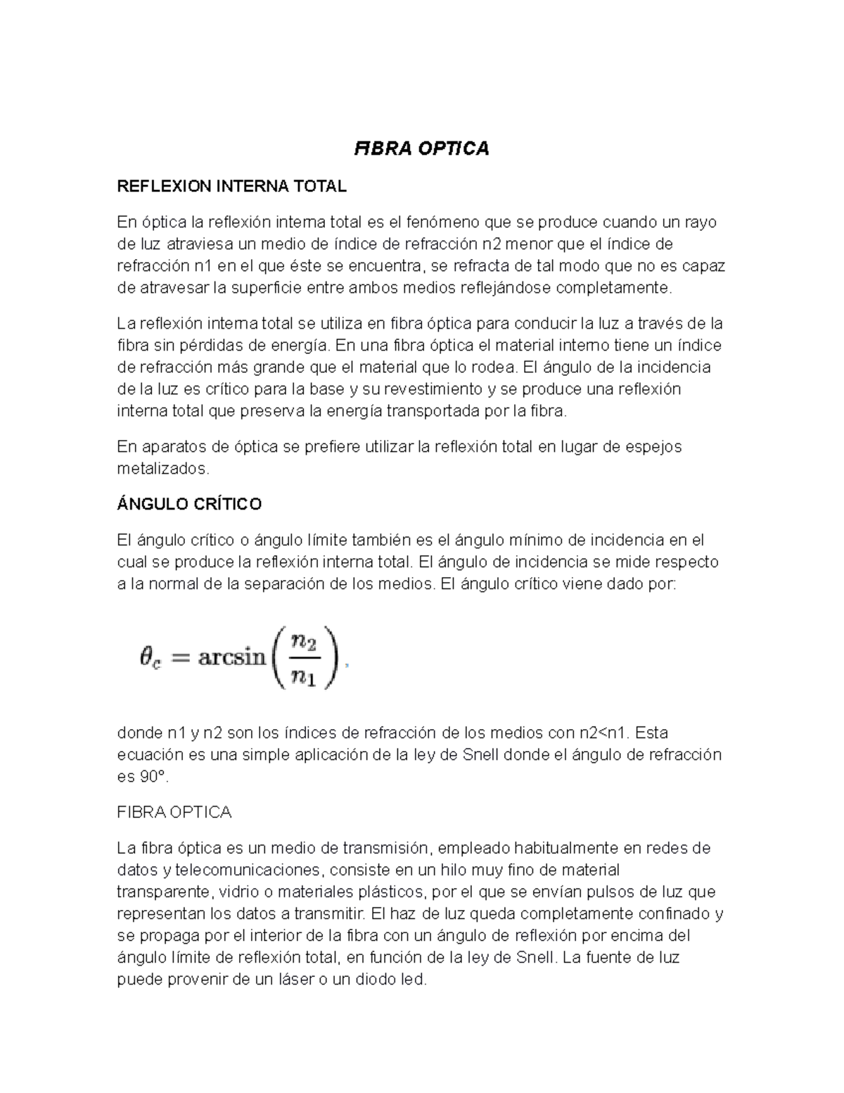 Fibra- Optica - FIBRA OPTICA REFLEXION INTERNA TOTAL En óptica la ...