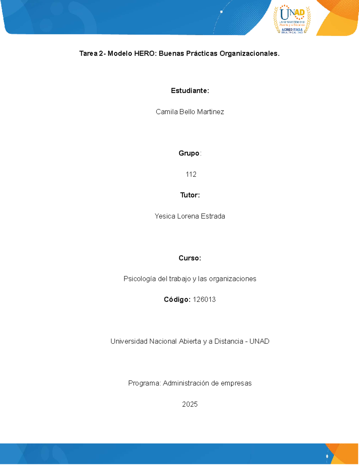 Modelo HERO: Buenas Prácticas Organizacionales en Postobón - Psicología ...
