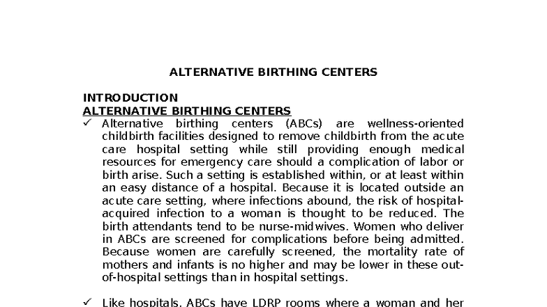 Alternative Birthing Centers - Such a setting is established within, or ...