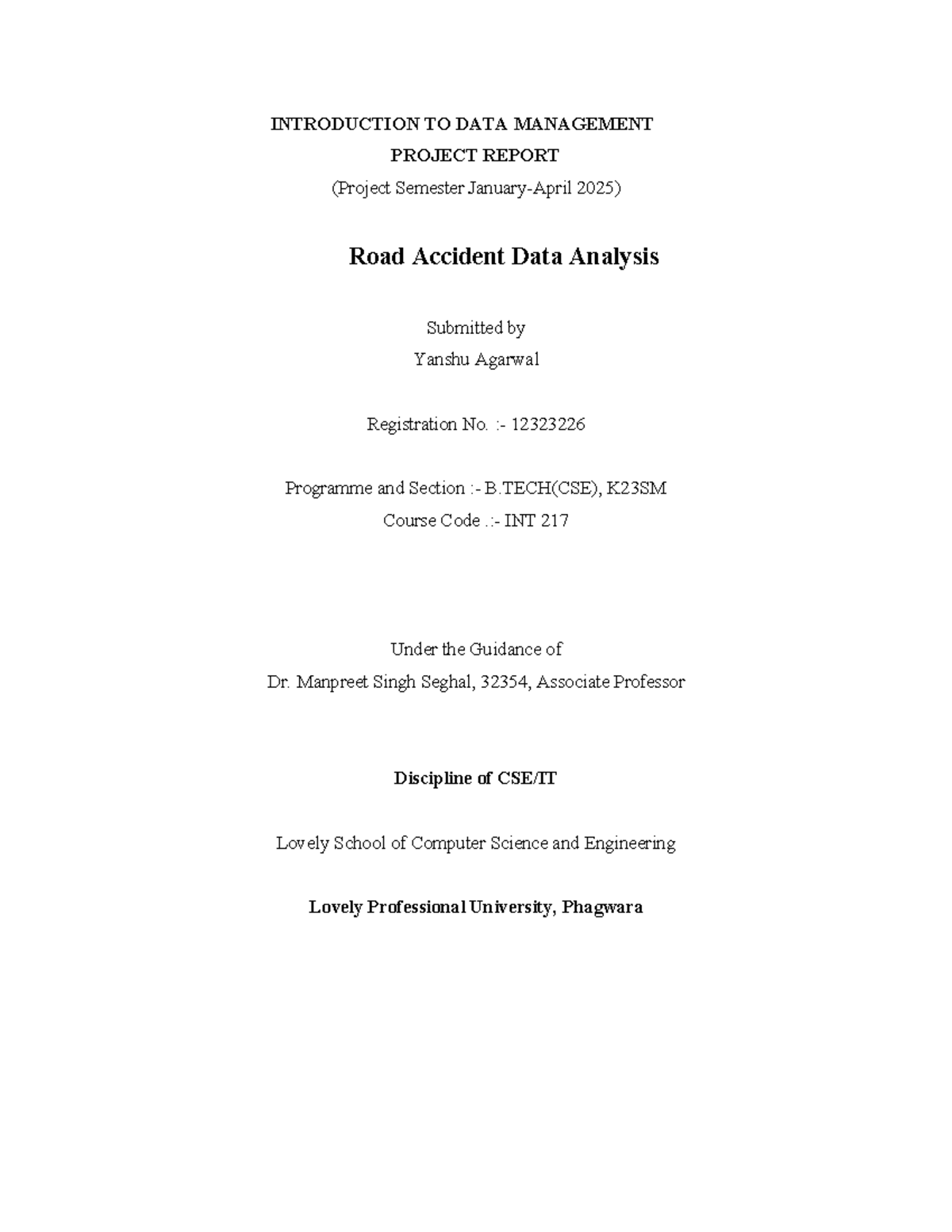 INT 217: Road Accident Data Analysis Project Report (2025) - Studocu