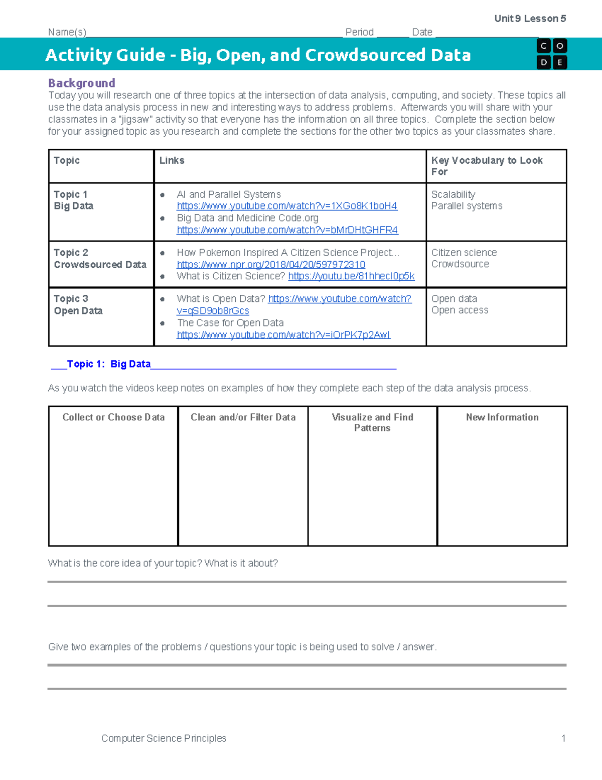 CSP 1 Unit 9 Lesson 5 Activity Guide: Big, Open, & Crowdsourced Data - Studocu