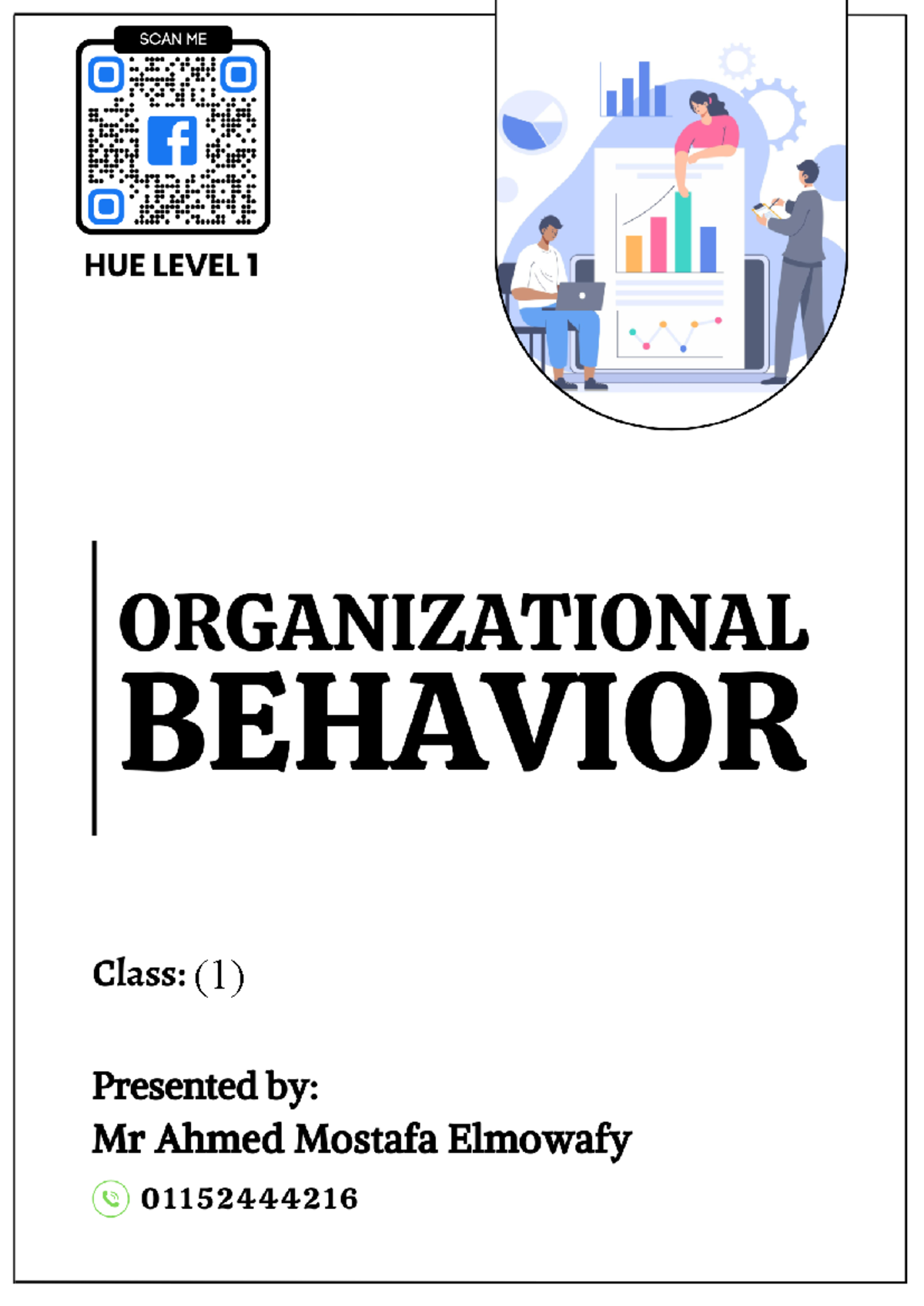 Organizational Behavior (OB) - Chapter 1: Introduction to OB Concepts ...