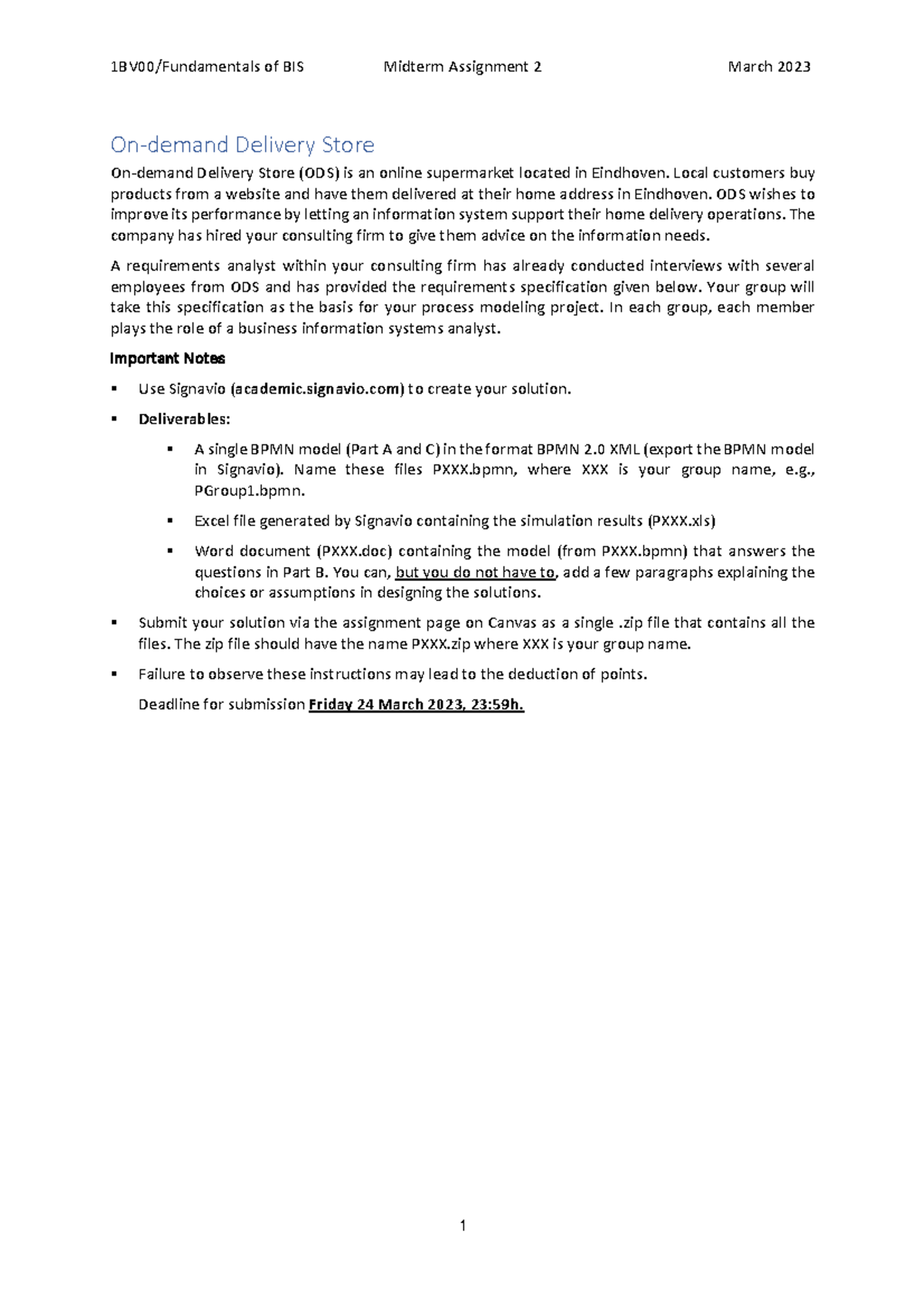 Midterm Assignment 2-1BV00-2023 - 1BV00/Fundamentals of BIS Midterm Assignment 2 March 2023 1 ...
