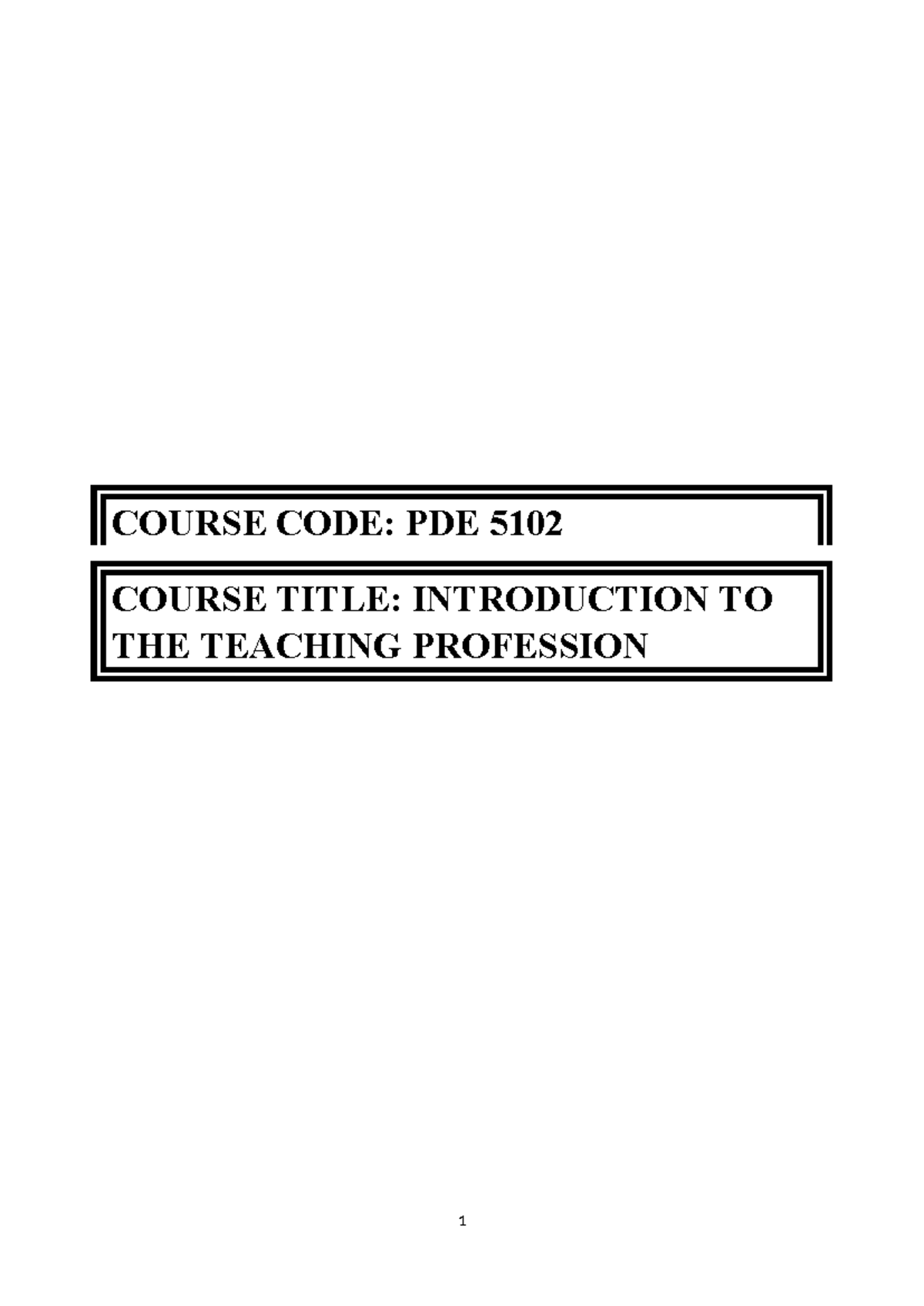 PDE 5102: Introduction to the Teaching Profession - Key Concepts and ...