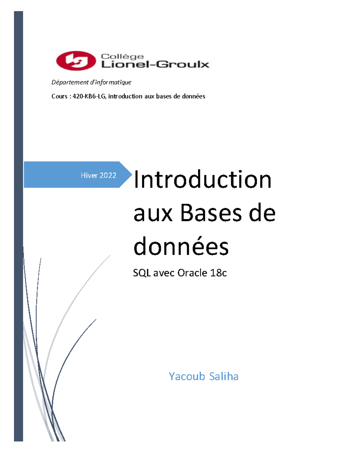 Introduction aux Bases de Données SQL avec Oracle 18c - Hiver 2022 ...