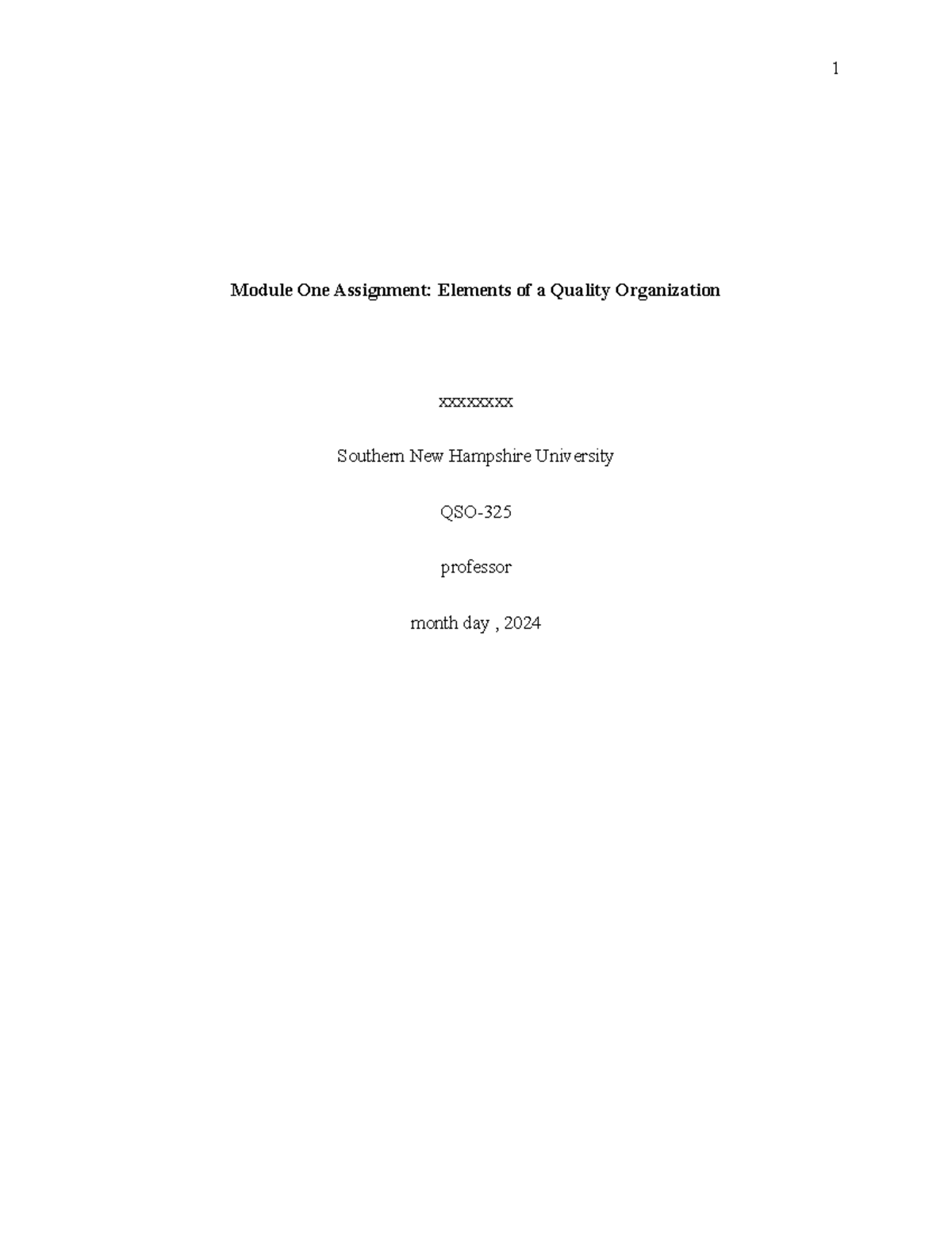 QSO325 - Module 1 Assignment: Elements of a Quality Organization - Studocu