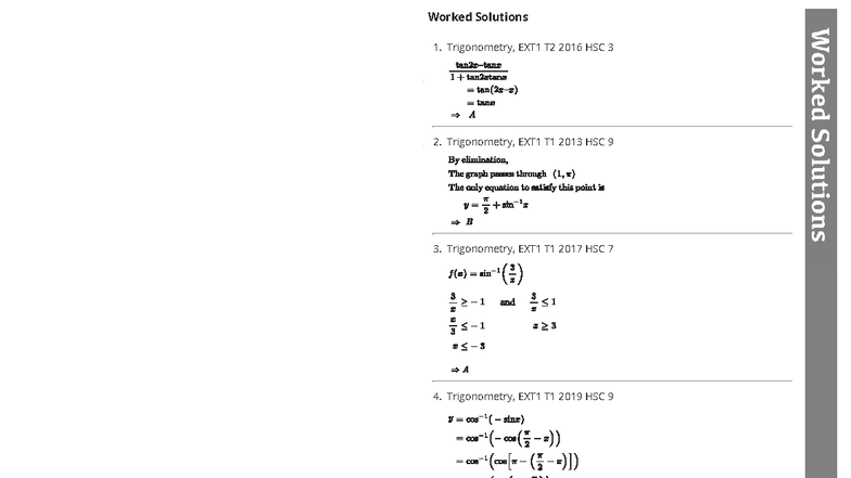 Trigonometry Answers - Worked Solutions Trigonometry, EXT1 T2 2016 HSC Trigonometry, EXT1 T1 ...