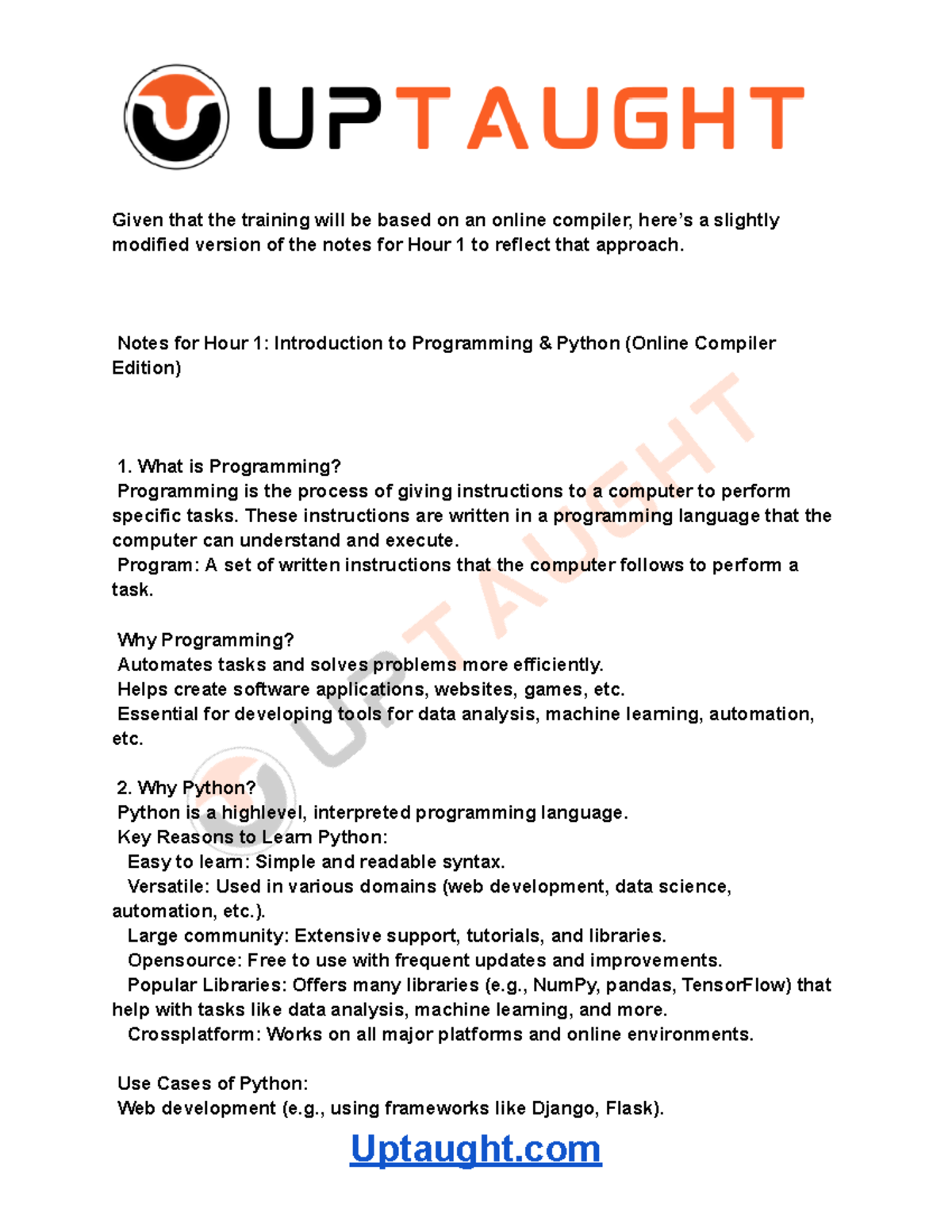 Uptaught premium python notes - Given that the training will be based ...