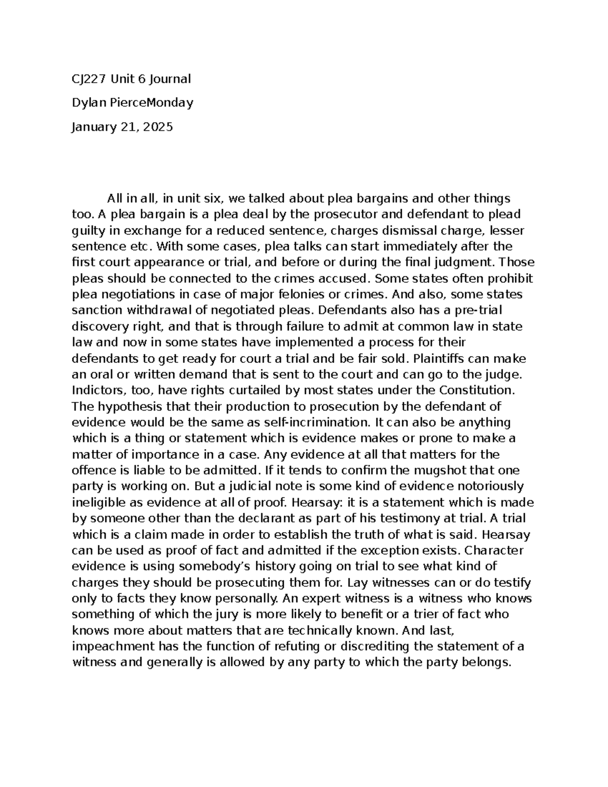 CJ227 Unit 6 Journal - CJ227 Unit 6 Journal Dylan PierceMonday January ...