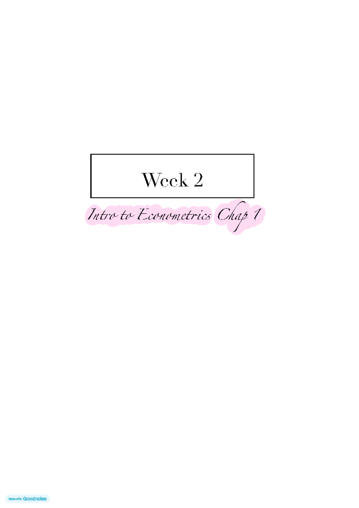 ECO3021S - Intro to Econometrics: Week 2 Lecture Notes - Studocu