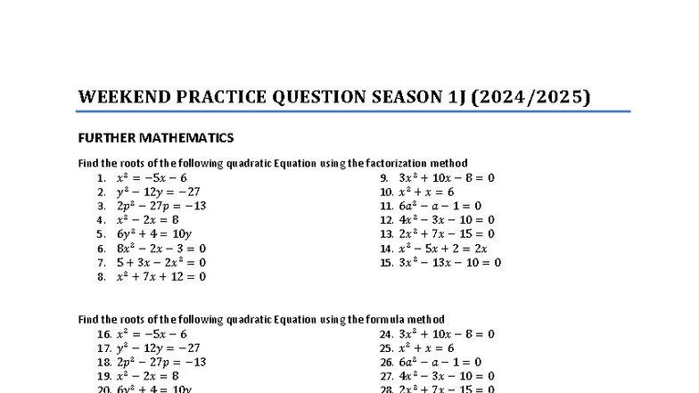 WEEKEND PRACTICE QUESTIONS 1J FURTHER MATHS: QUADRATIC EQUATIONS - Studocu
