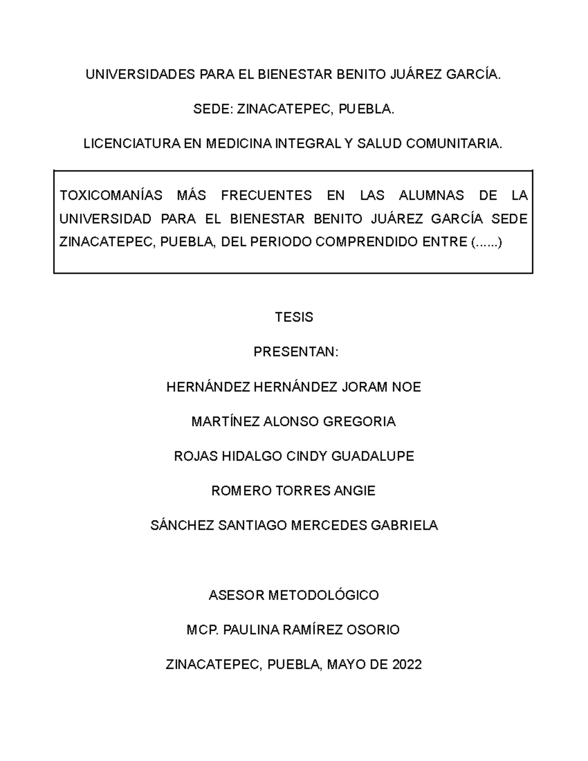 Tesis grupal.docx - UNIVERSIDADES PARA EL BIENESTAR BENITO JUÁREZ ...
