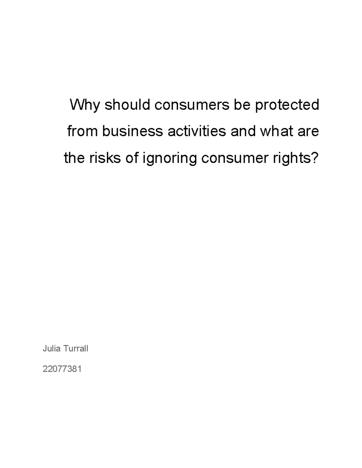 BSP 22077381 Consumer Protection: Risks of Ignoring Rights and Laws ...