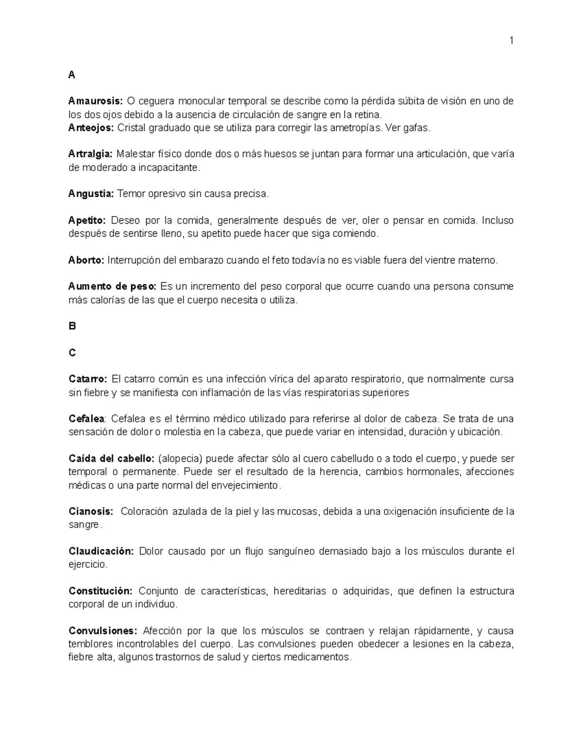 Glosario IPM - A Amaurosis: O ceguera monocular temporal se describe ...
