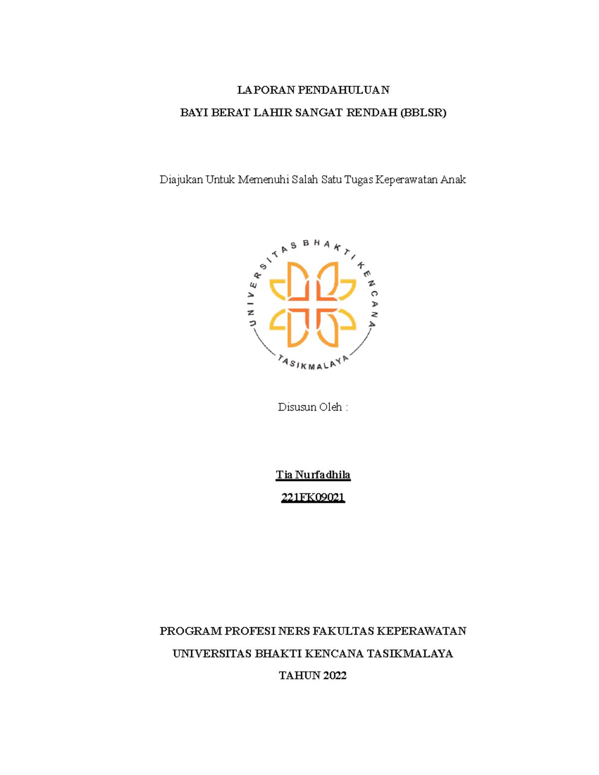Laporan Pendahuluan: Bayi Berat Lahir Sangat Rendah (BBLSR) - ASKEP ...