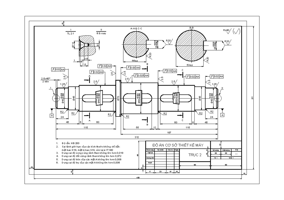 Bản vẽ chế tạo chi tiết trục tham khảo - MĐ 10 Rz40 B 0.02 AA - Studocu