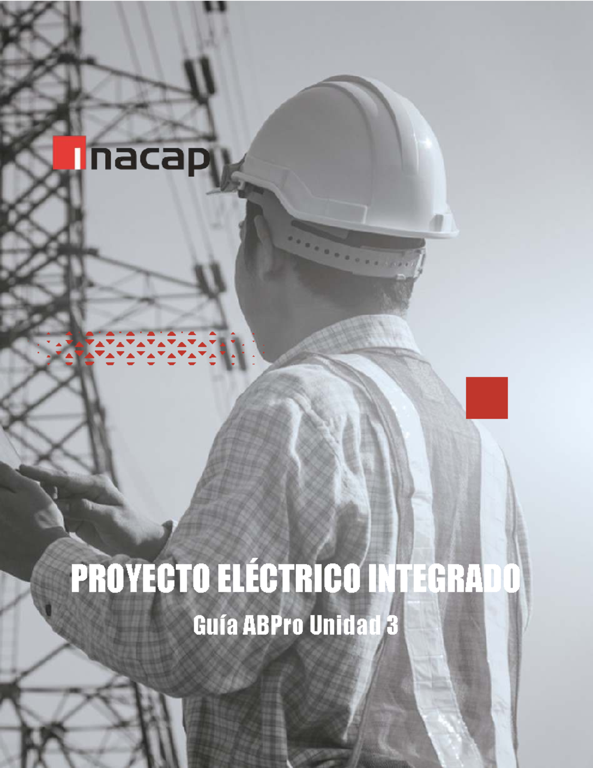 EEO410 U3 Guía ABPro: Proyecto Eléctrico Integrado y Propuestas ...