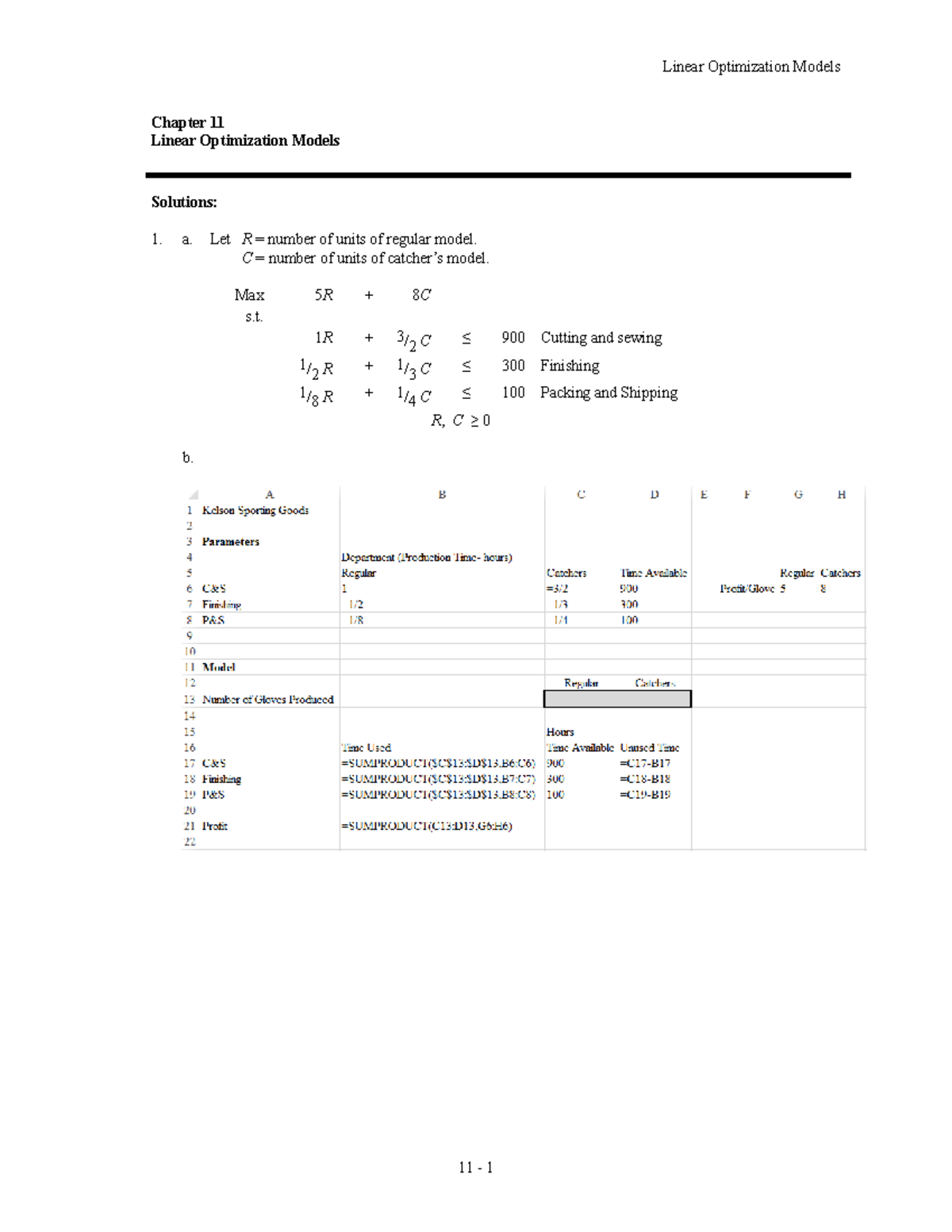 Solutions Linear Optimization - Chapter 11 Linear Optimization Models Solutions: a. Let R ...