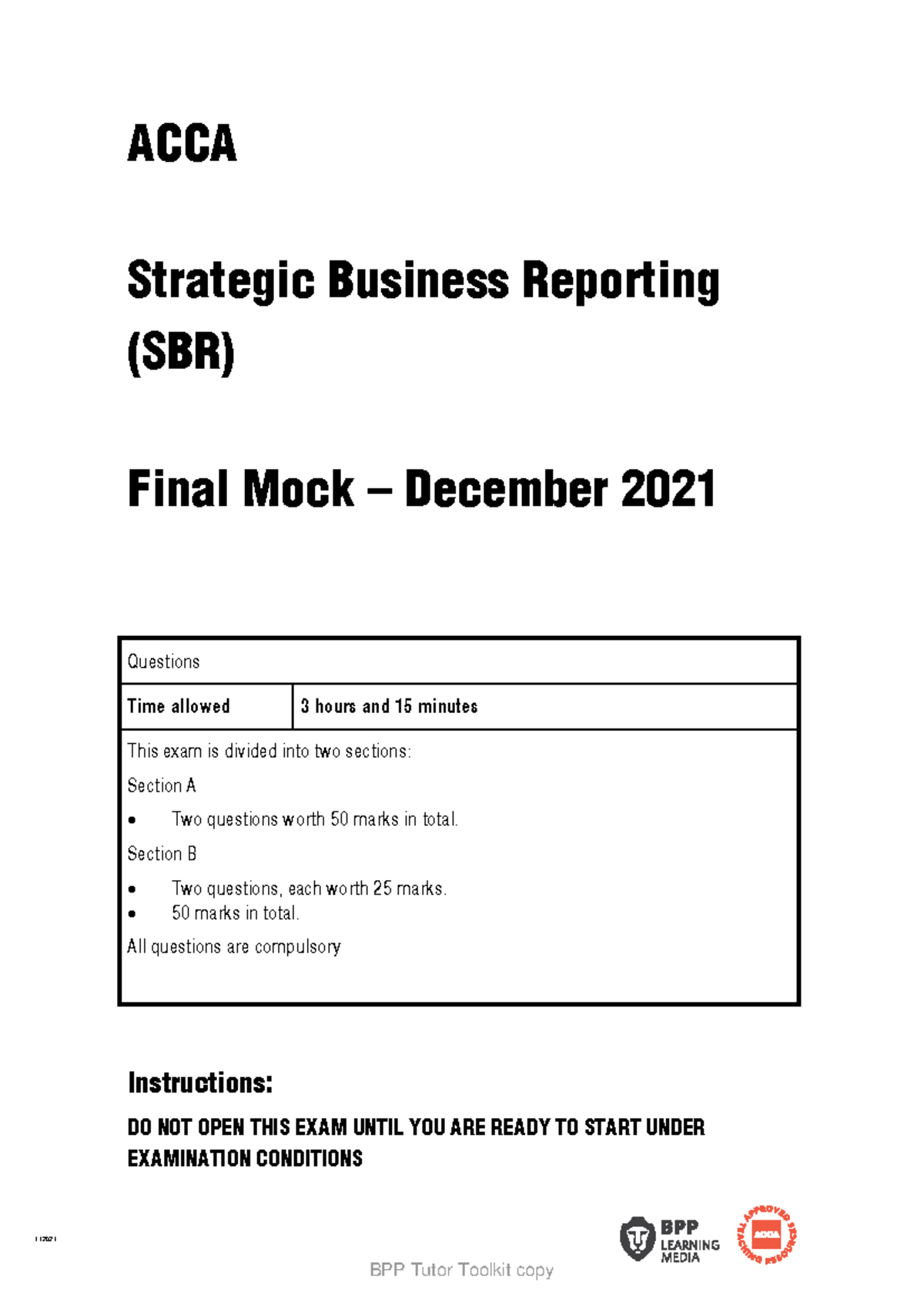 ACCA SBR Dec 21 Final Mock Questions and Guidelines for Success - Studocu