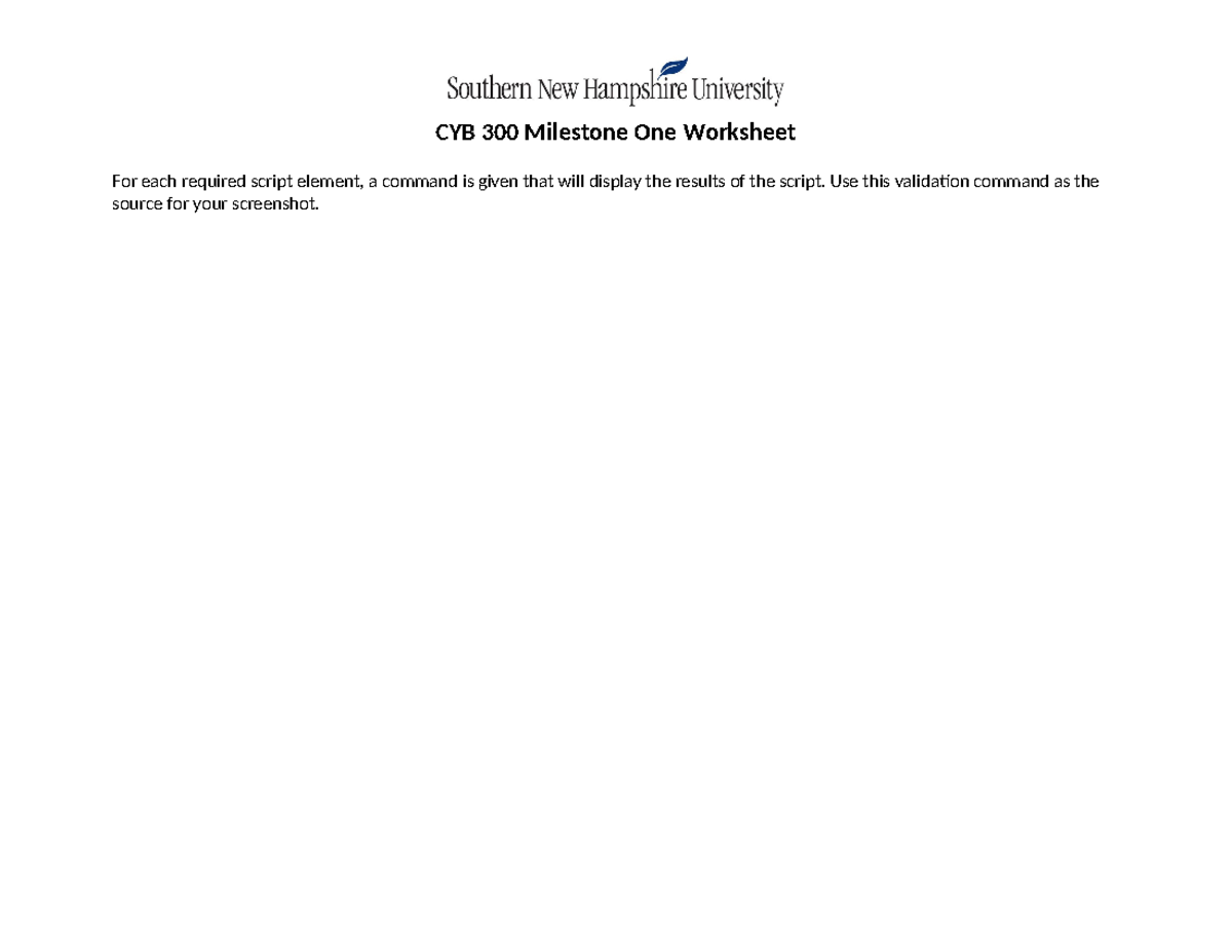 CYB 300 Milestone One Worksheet: PowerShell Script Commands Guide - Studocu