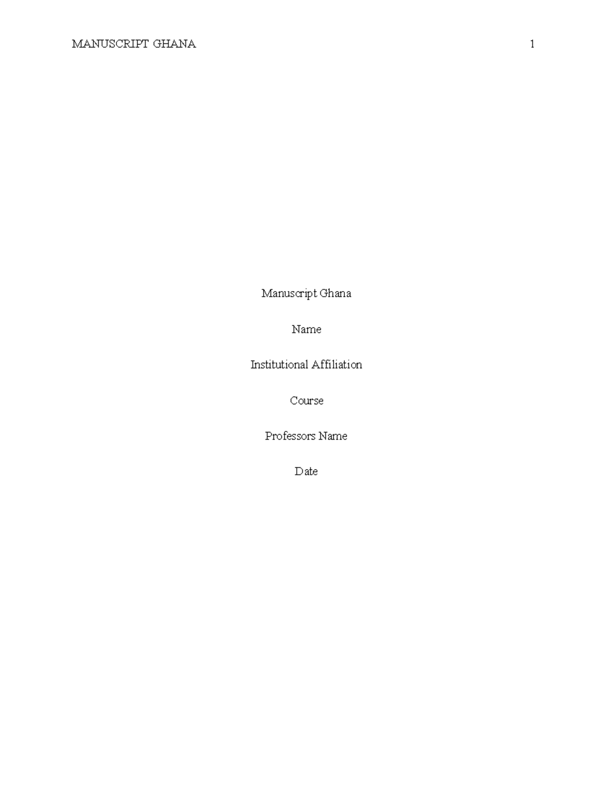 Manuscript Ghana - Transcript assignment - Manuscript Ghana Name ...