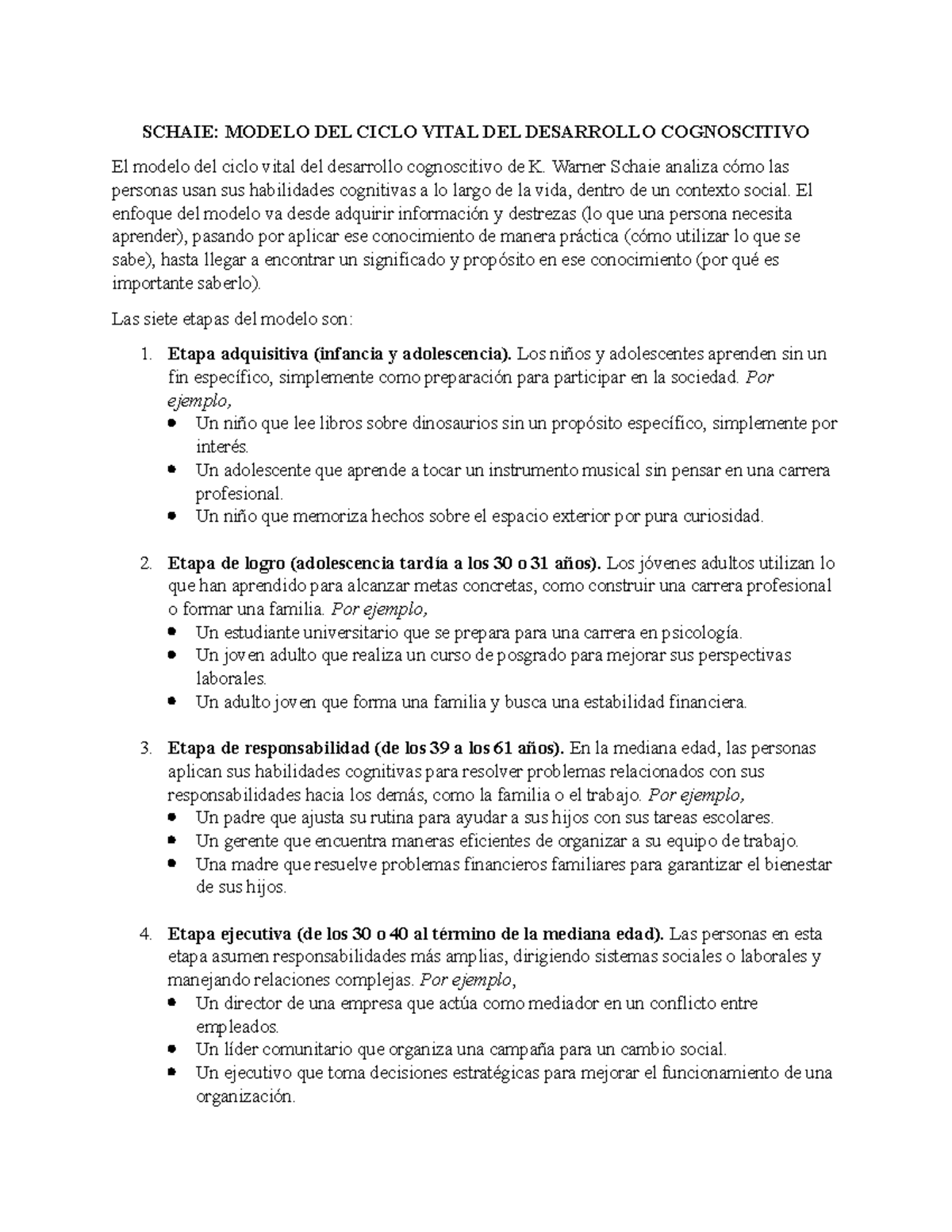 Modelo del Ciclo Vital del Desarrollo Cognoscitivo de Schaie - Studocu