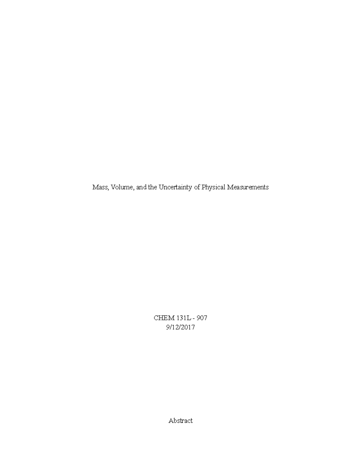 Lab Report 1 (Mass) - From Chem Lab - Mass, Volume, and the Uncertainty ...