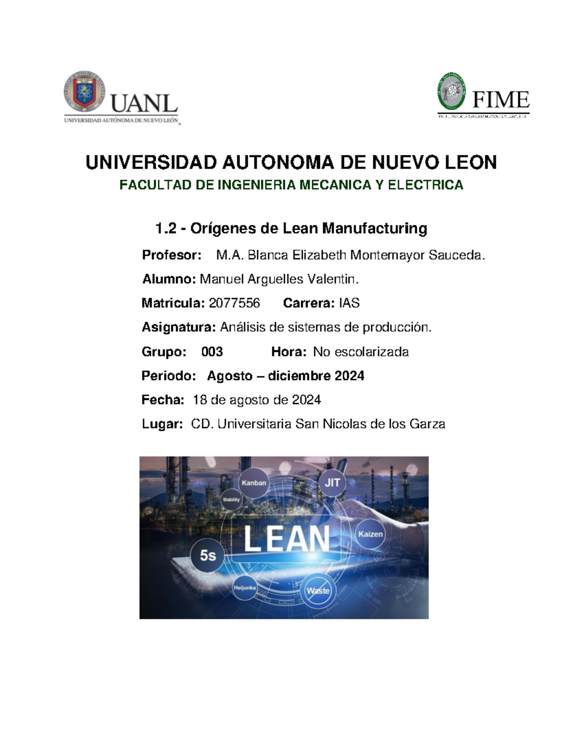 1.2 - Orígenes y Evolución del Lean Manufacturing en IAS 003 - Studocu