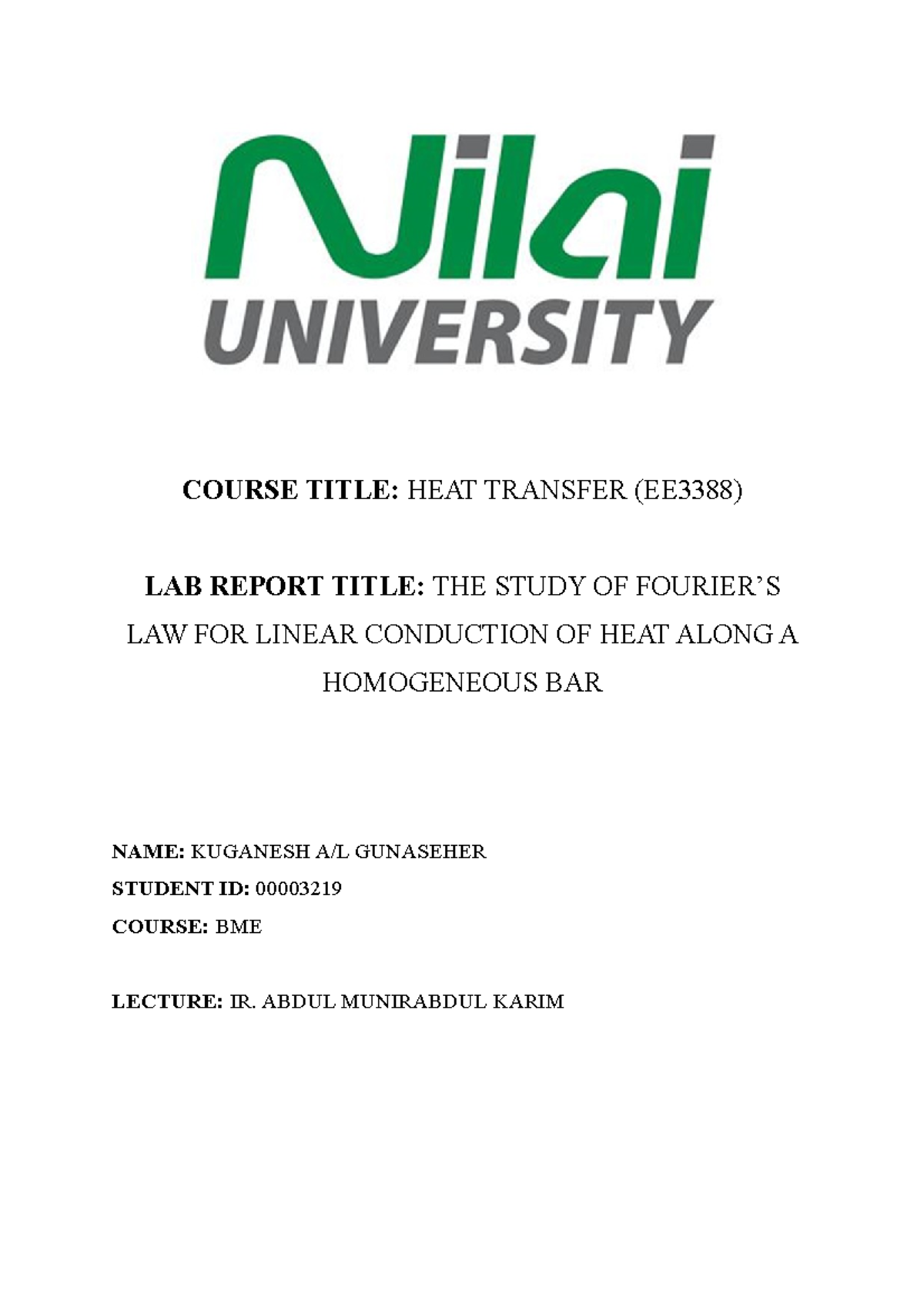 Conduction lab report - heat transfer - COURSE TITLE: HEAT TRANSFER ...