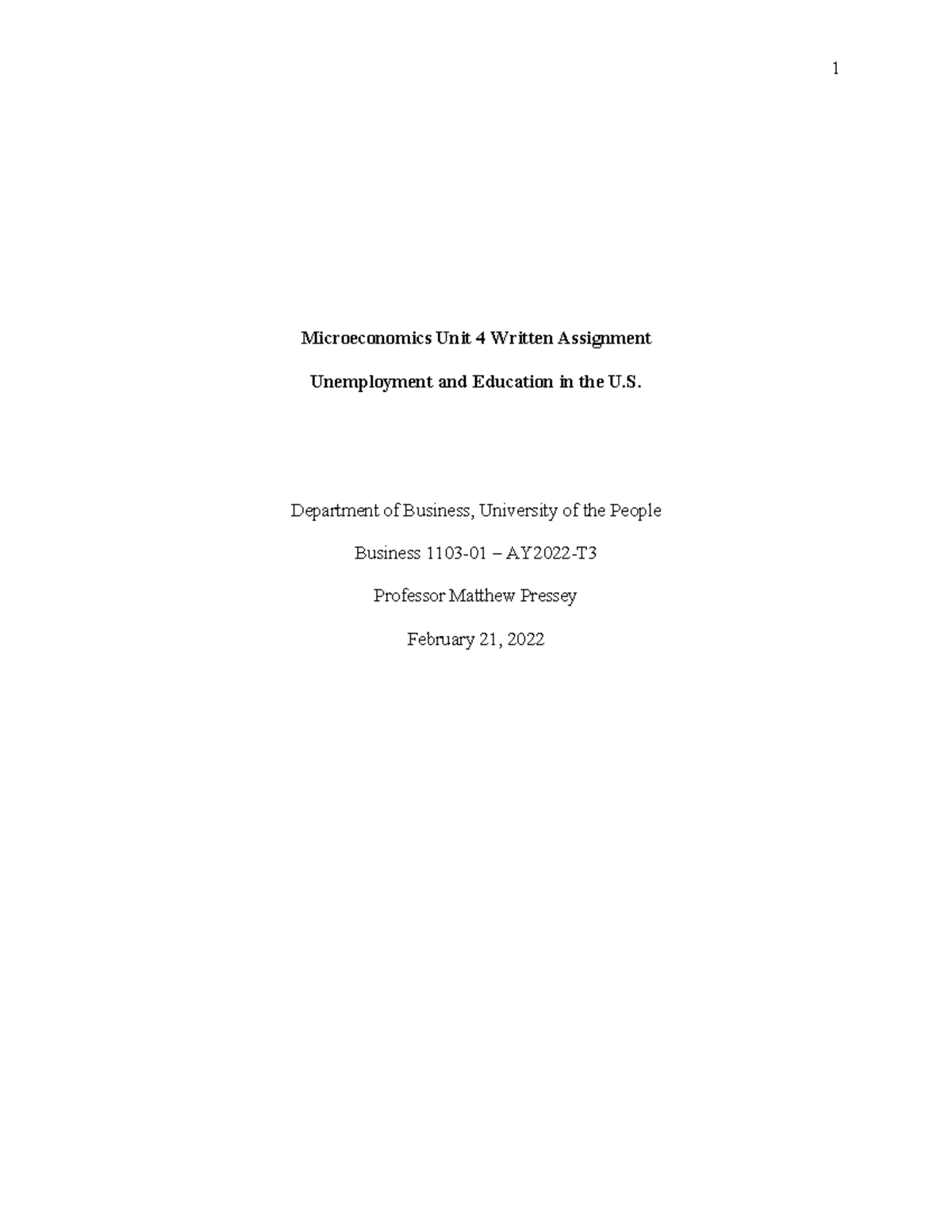 Microeconomics Unit 4 Written Assignment: Unemployment & Education ...