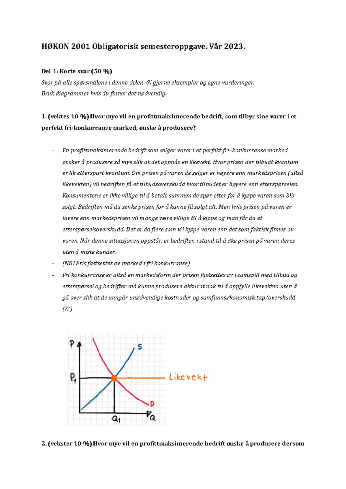 HØKON 2001 Obligatorisk semesteroppgave – Vår 2023 Analyse av Markedsformer - Studocu