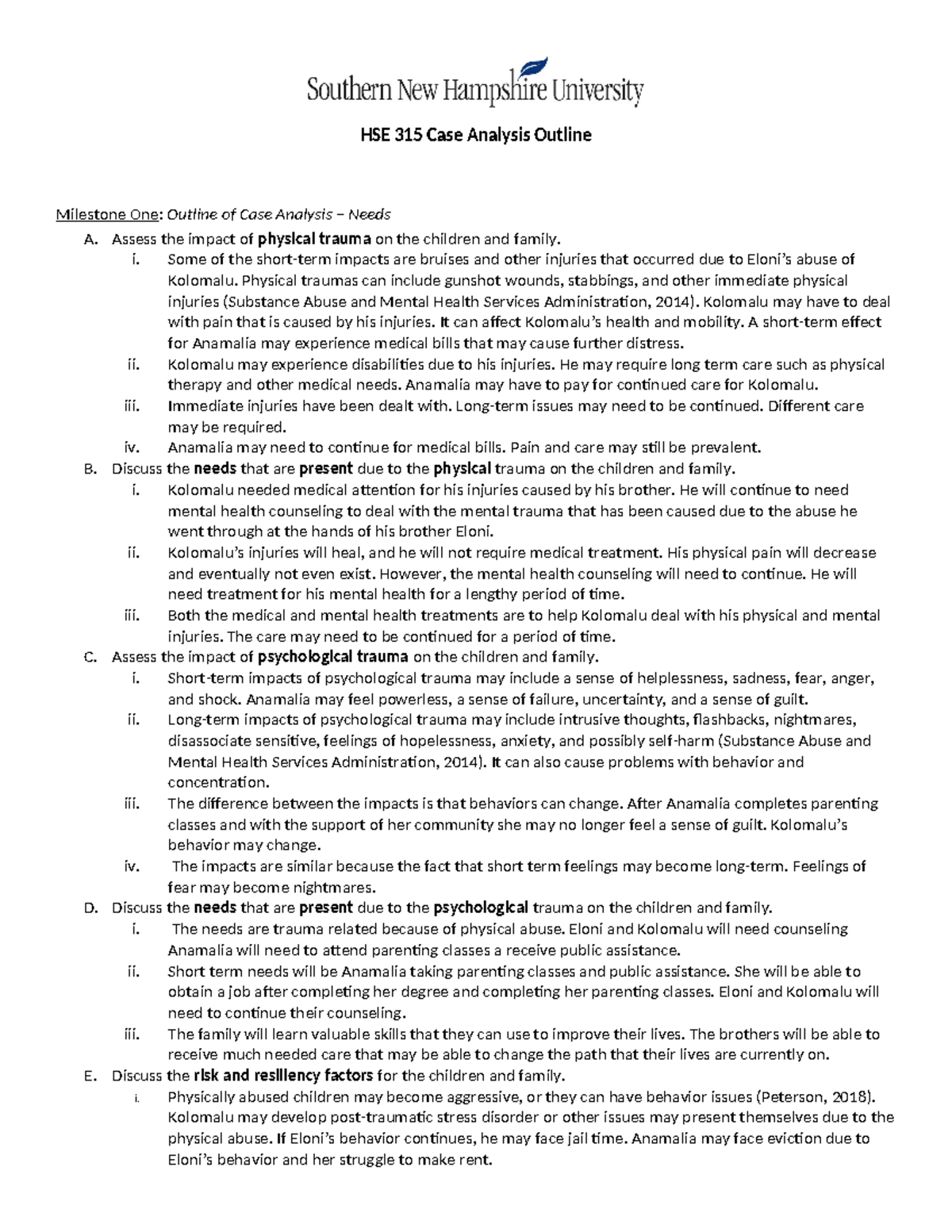 HSE 315 Final Project Milestone 1: Case Analysis Outline on Needs - Studocu