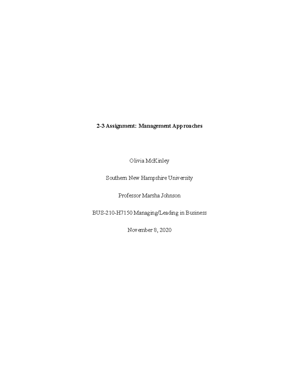 BUS210 2-3 Assignment: Enhancing Management Approaches for Team ...