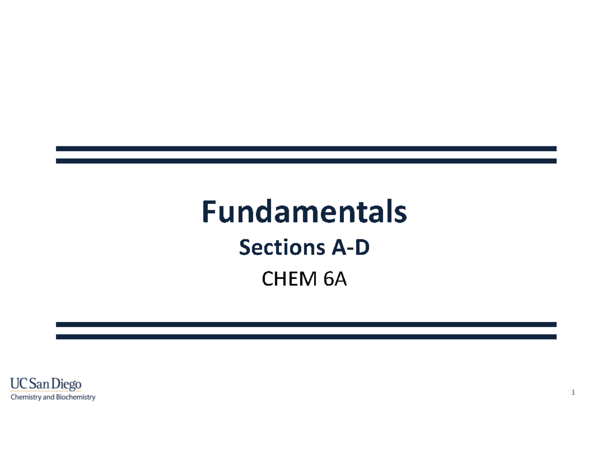 CHEM 6A Fundamentals: Key Concepts and Skeletal Notes - Studocu